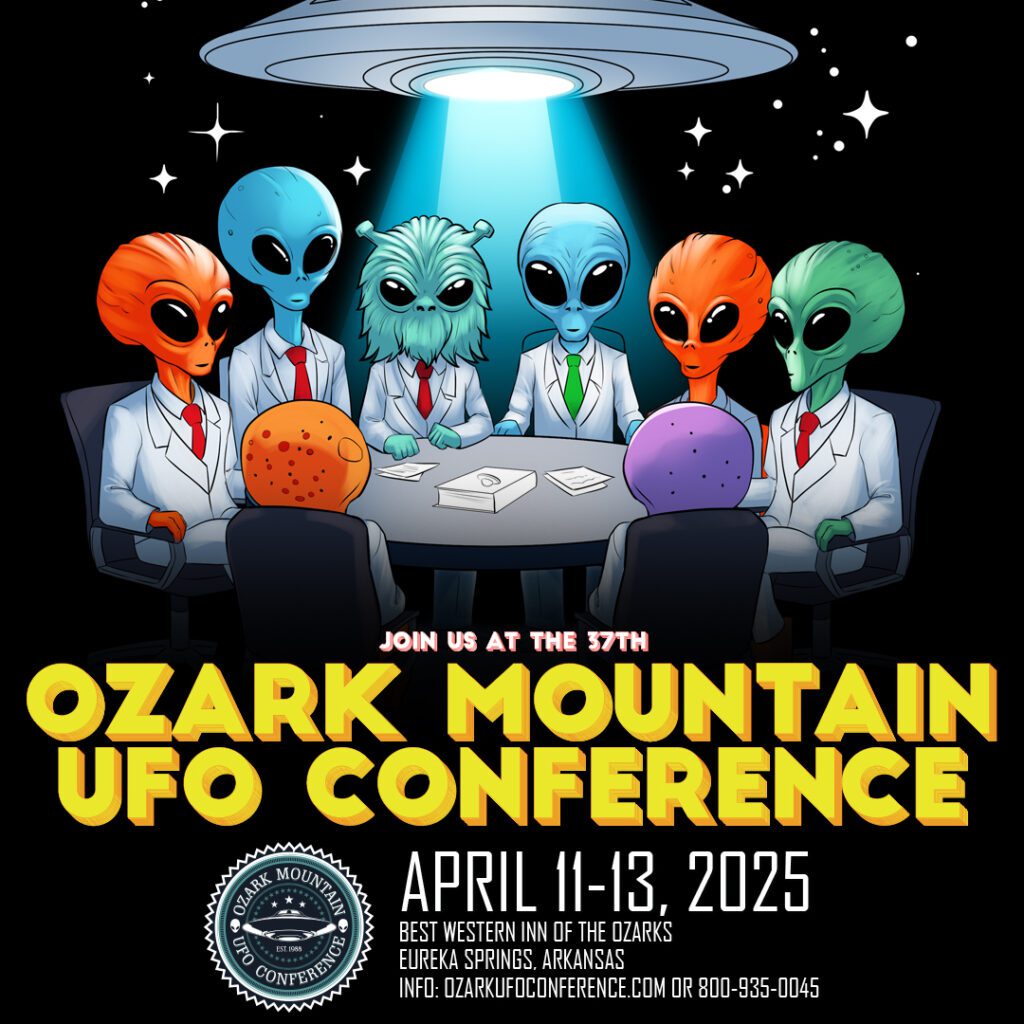 2025 Ozark Mountain UFO Conference - Ozark Mountain Publishing, Inc.